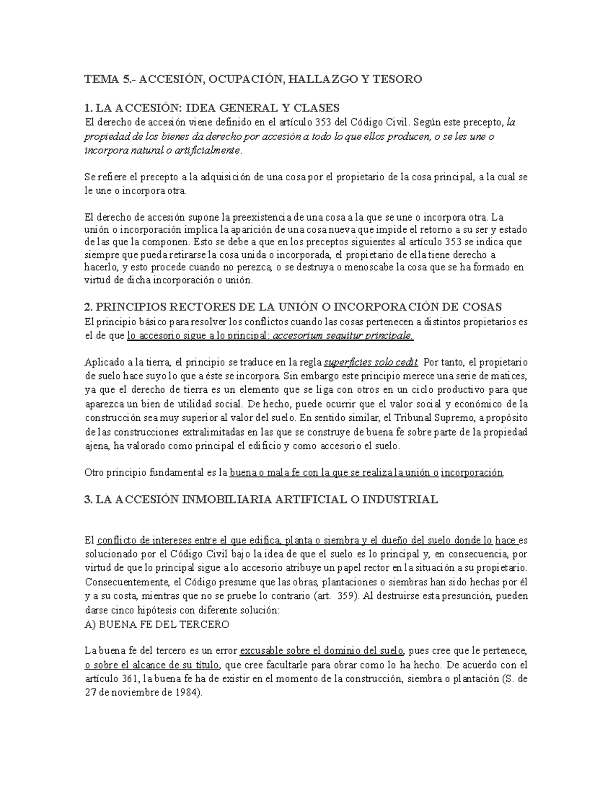 TEMA 5 Reales - TEMA 5.- ACCESIÓN, OCUPACIÓN, HALLAZGO Y TESORO 1. La ...