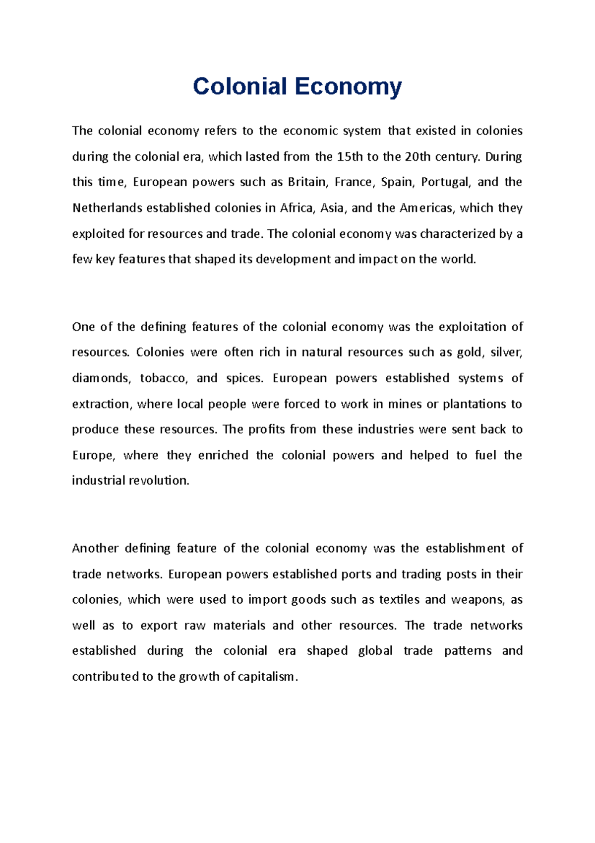 Note on Colonial Econ omy - Colonial Economy The colonial economy ...