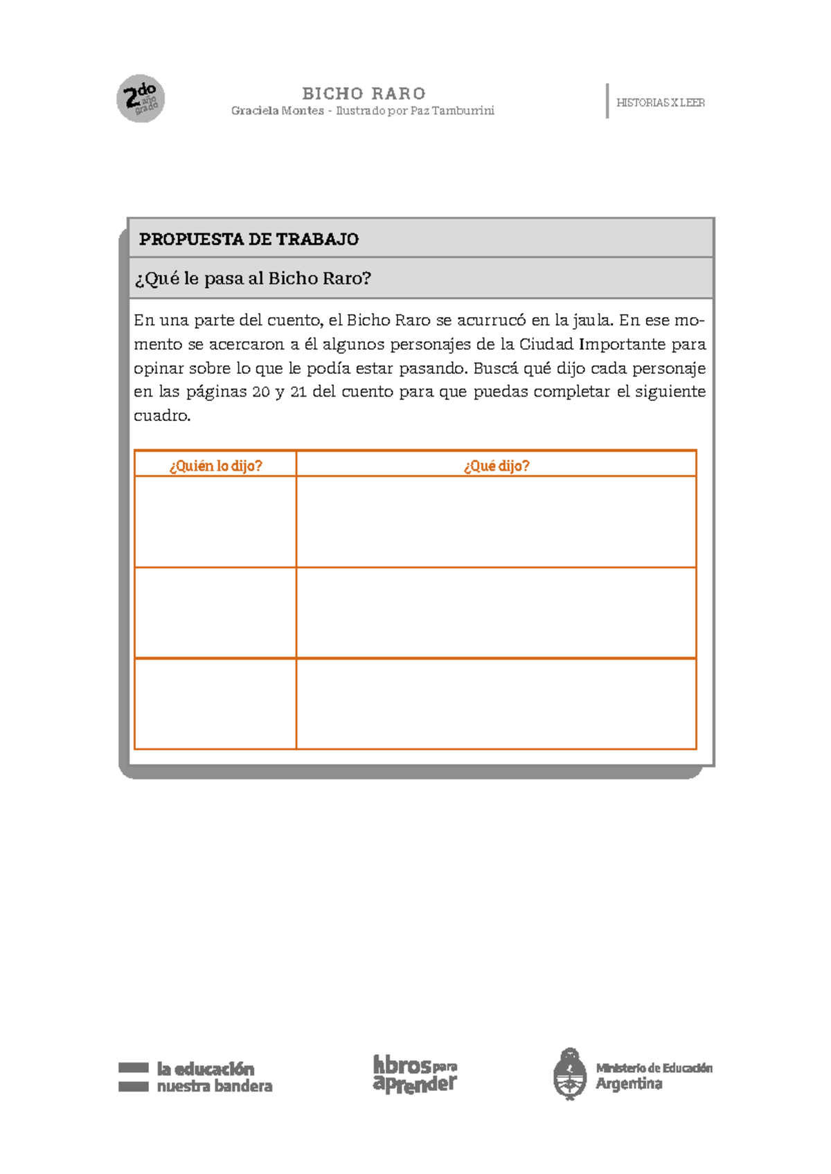 Bicho raro ficha 2 - B I C H O R A R O Graciela Montes - Ilustrado por ...