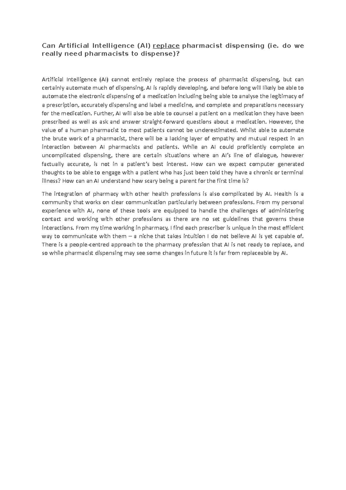 Week 2 Engagement Task - Can Artificial Intelligence (AI) replace pharmacist dispensing (ie. do ...