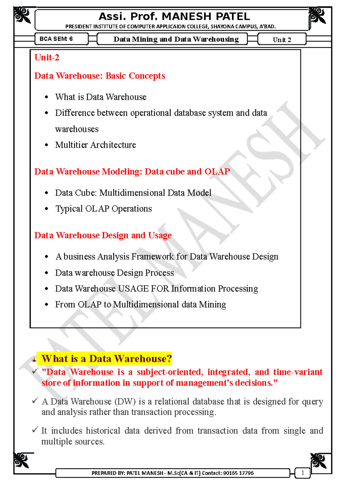 Unit 2 Data warehouse and Mining - Assi. Prof. MANESH PATEL PRESIDENT INSTITUTE OF COMPUTER ...