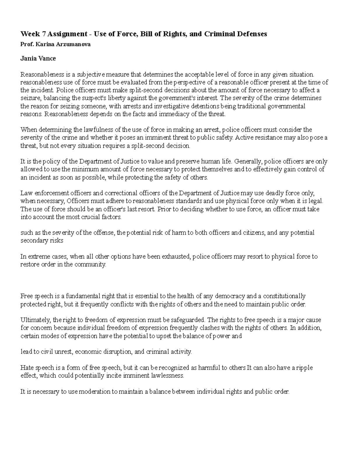 Week 7 Assignment - Use of Force, Bill of Rights, and Criminal Defenses ...