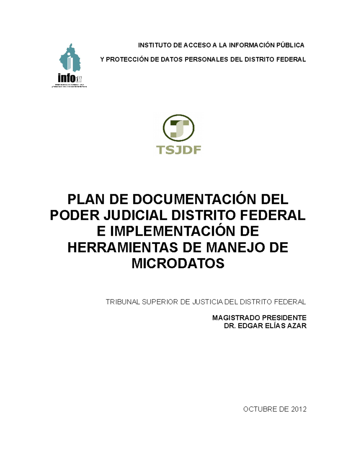 Plan de Documentación del PJDF 2 - INSTITUTO DE ACCESO A LA INFORMACIÓN ...