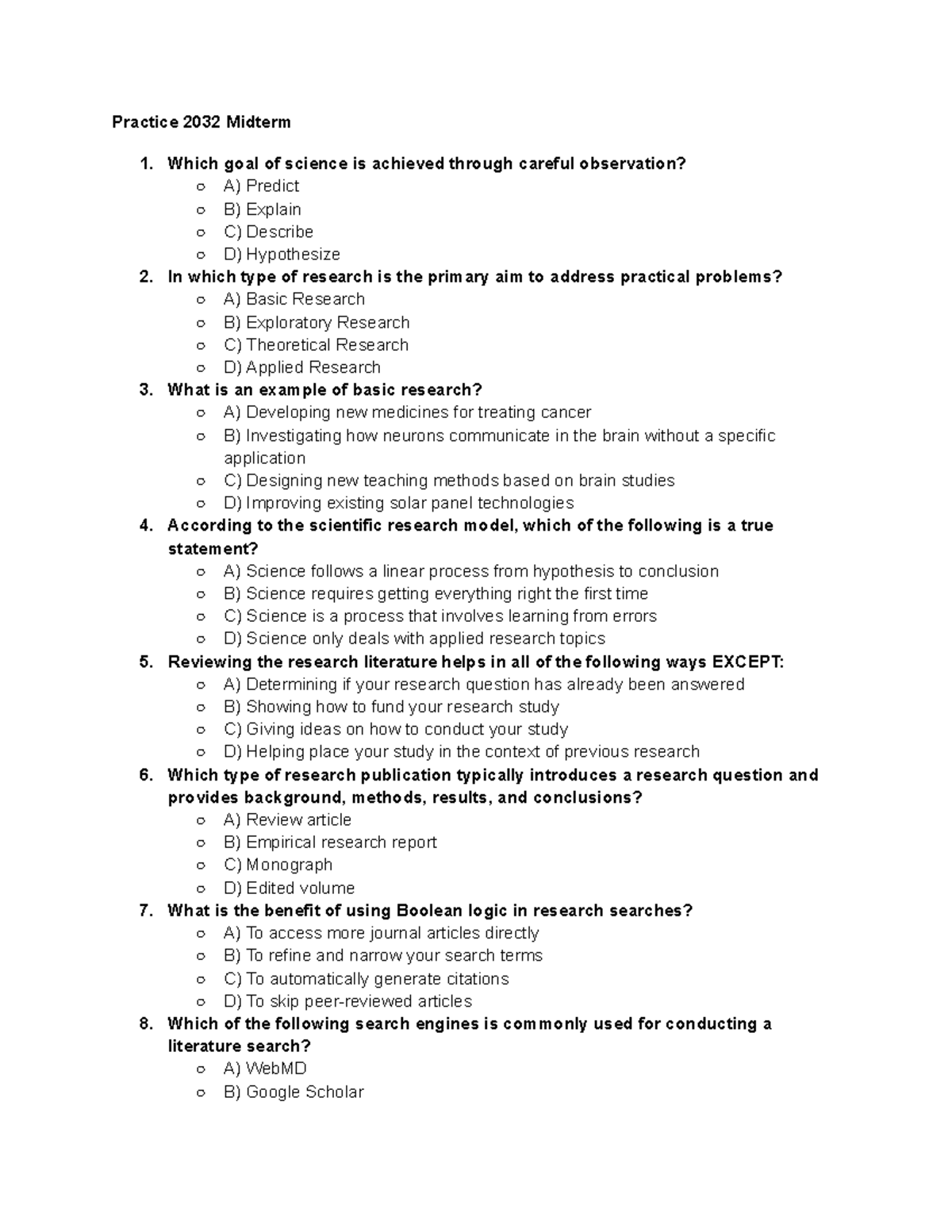 2032 Practice Midterm - Practice 2032 Midterm 1. Which goal of science ...