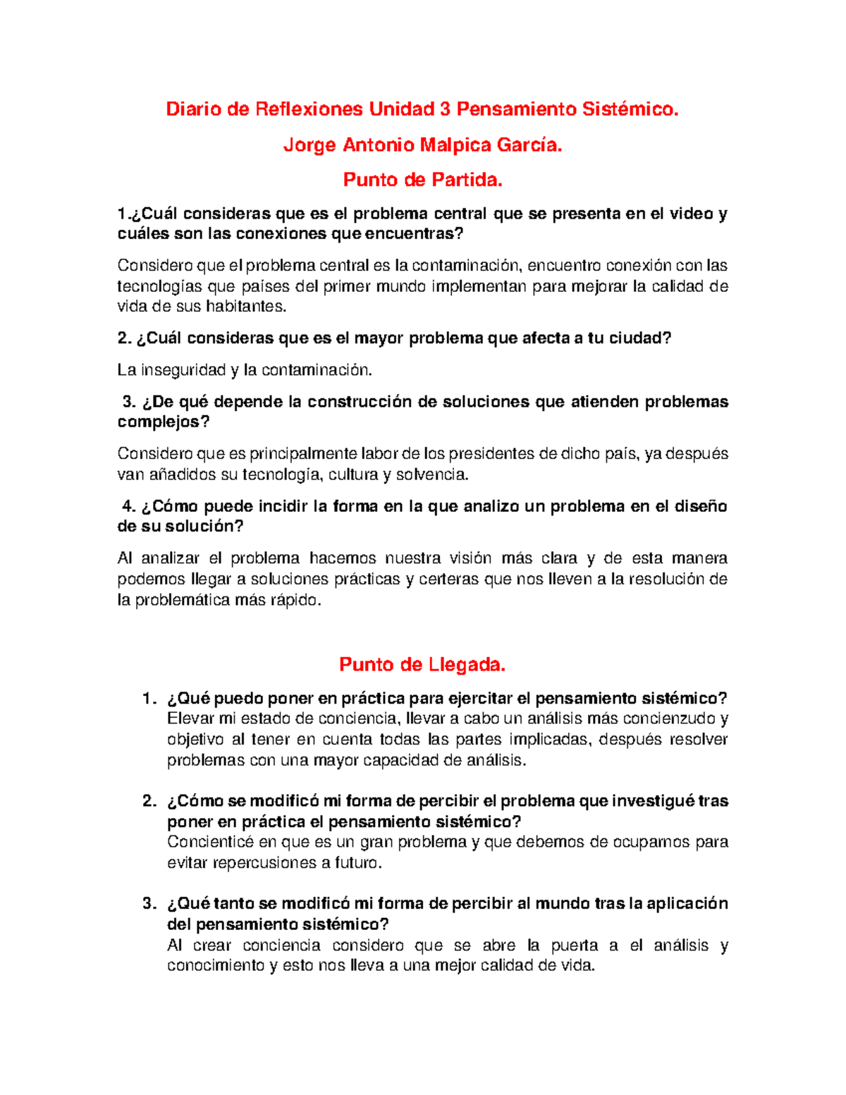 Diario de reflexiones 3. JAMG - Diario de Reflexiones Unidad 3 Pensamiento Sistémico. Jorge ...