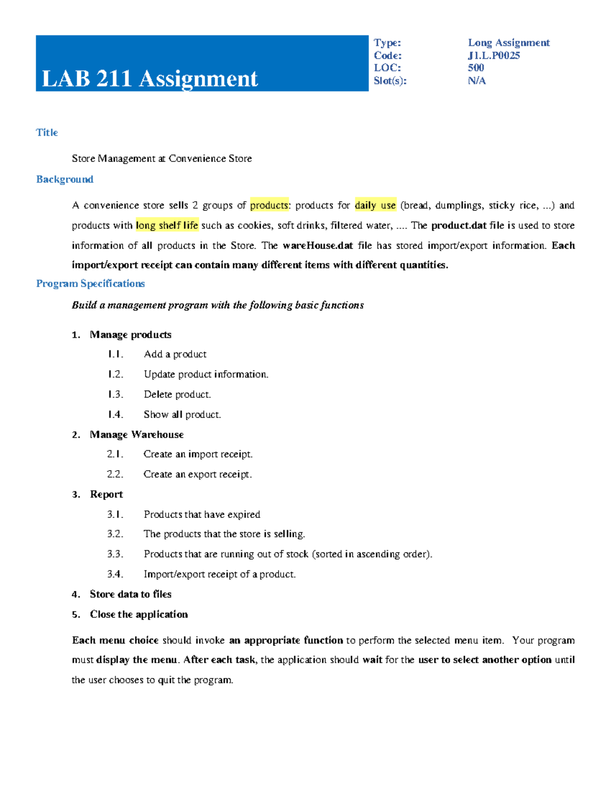 J1.L.P0025. Store Management at Convenience Store-500 - LAB 211 Assignment Type: Long Assignment ...