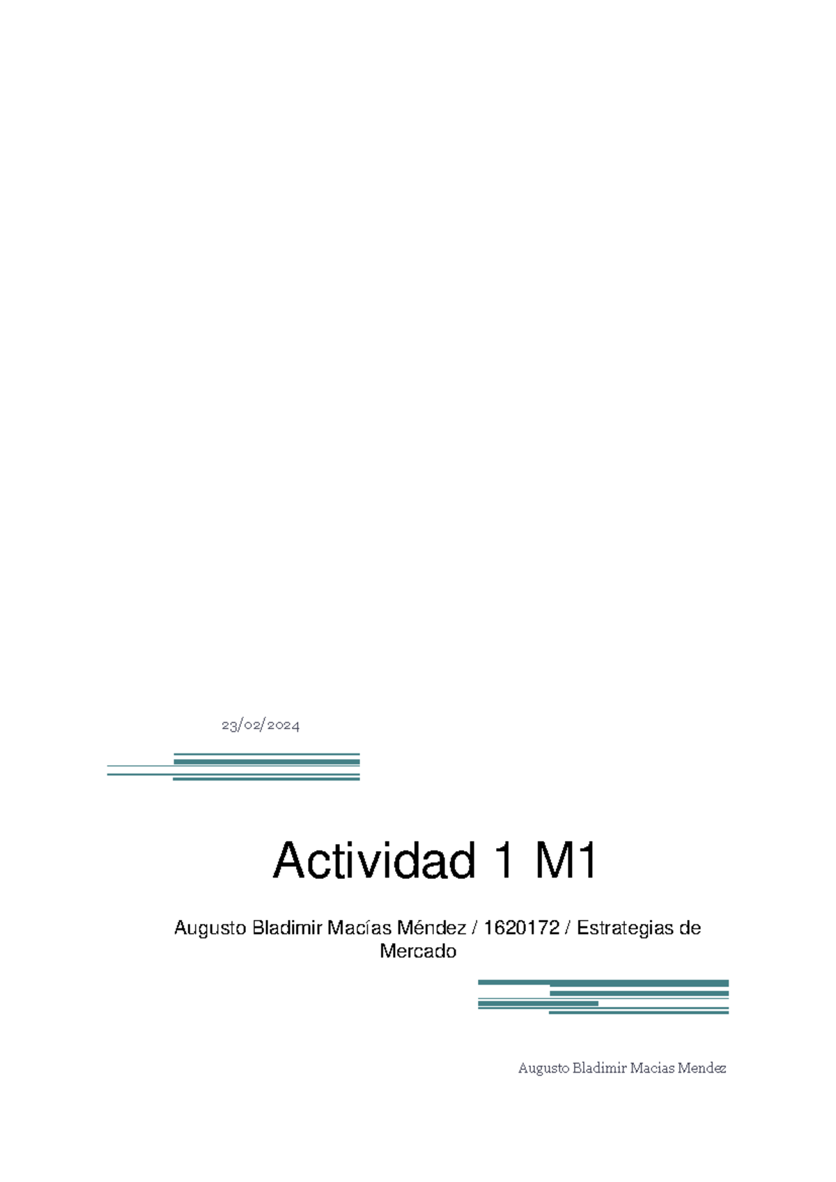 ACT 1 M1 - EJERCICIO DE COSTOS - 23/02/ Actividad 1 M Augusto Bladimir ...
