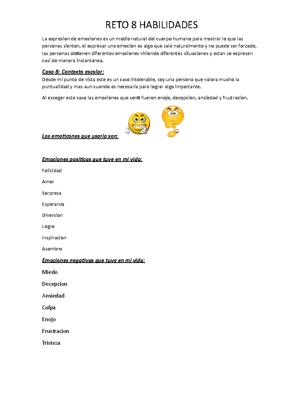 Reto 8 Habi lidades - RETO 8 HABILIDADES La expresion de emociones es ...