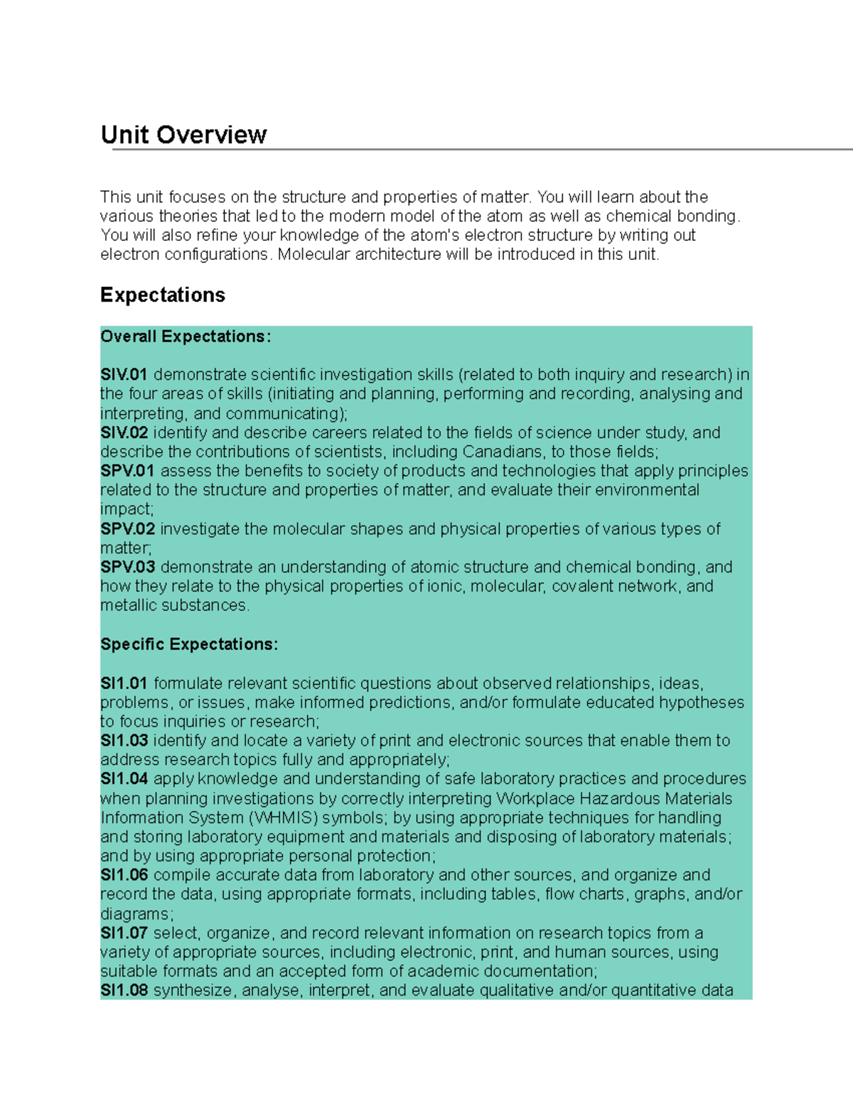 Unit 1 Structure and Properties of Matter - Unit Overview This unit ...