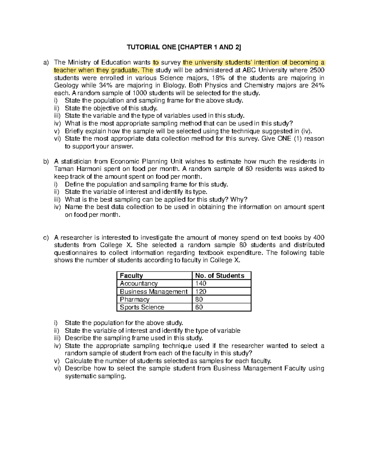 Tutorial ONE STA104 OCT 2023 - TUTORIAL ONE [CHAPTER 1 AND 2] a) The Ministry of Education wants ...