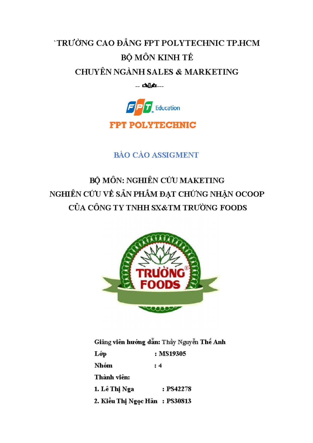 Nhập môn Marketing N4 ASM - `TRƯỜNG CAO ĐẲNG FPT POLYTECHNIC TP BỘ MÔN ...