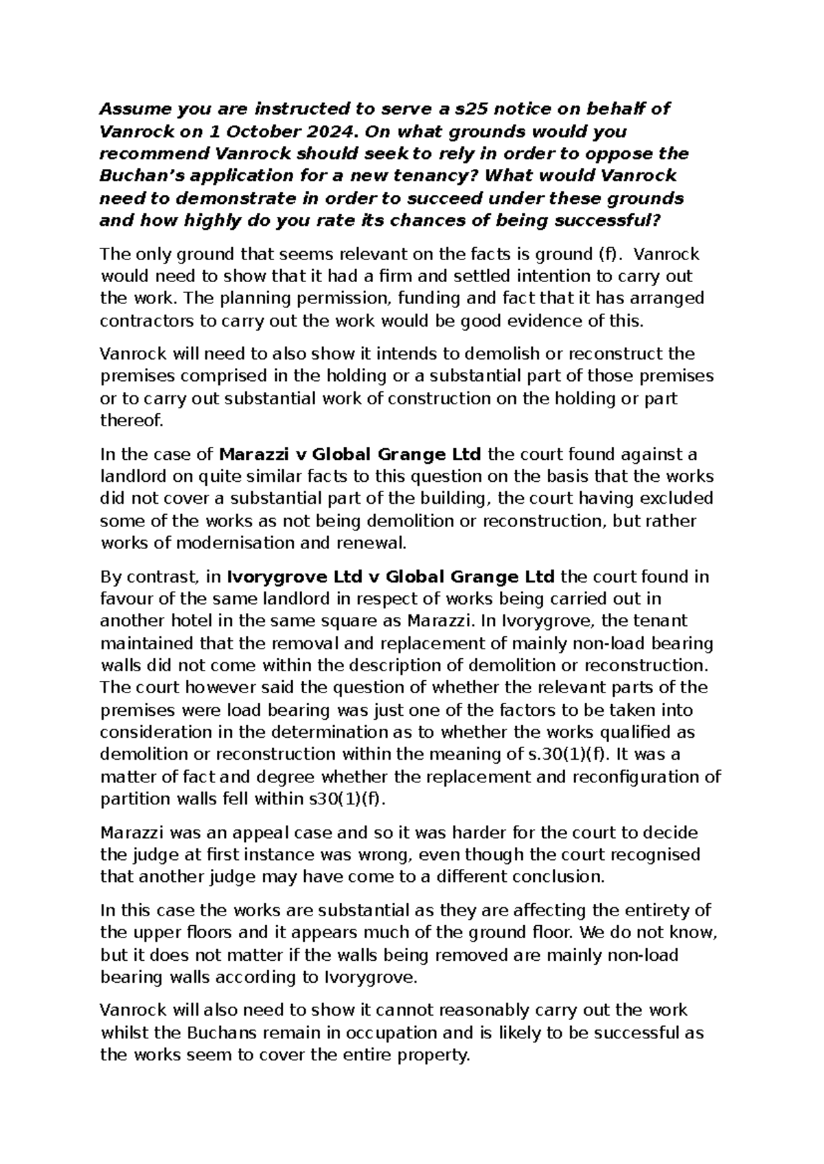 Grounds to oppose new tenancy- Cases - Assume you are instructed to ...