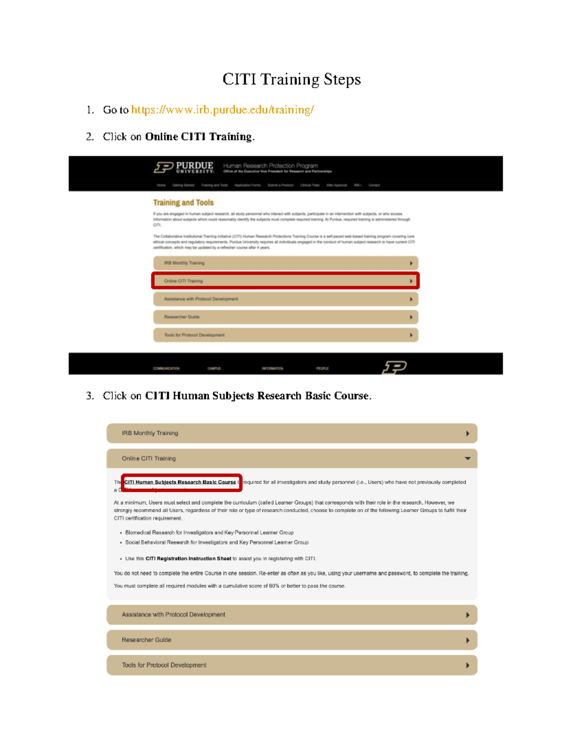 CITI-Training-Instructions - CS 47500 - CITI Training Steps 1. Go to irb.purdue/training/ Click ...