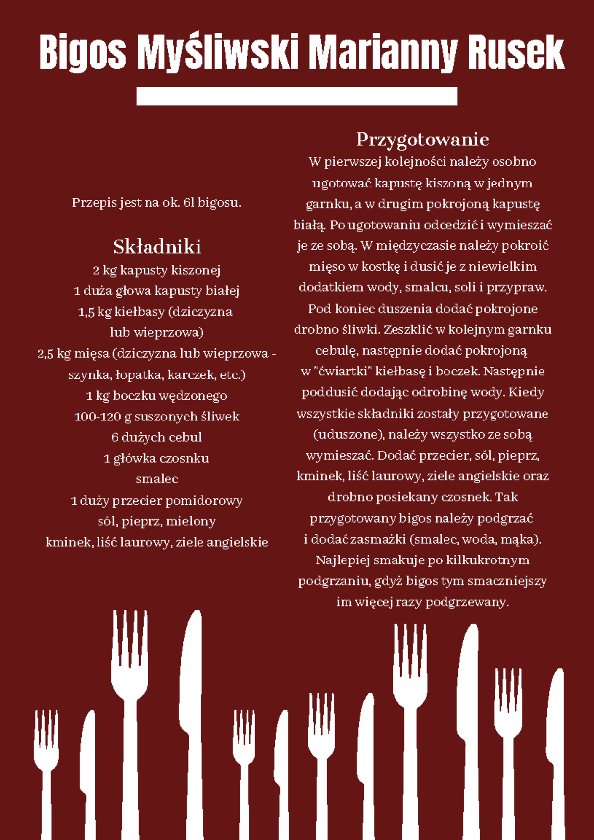Bigos pdf - Bigos Myśliwski Marianny Rusek Przepis jest na ok. 6l bigosu. Składniki 2 kg kapusty ...