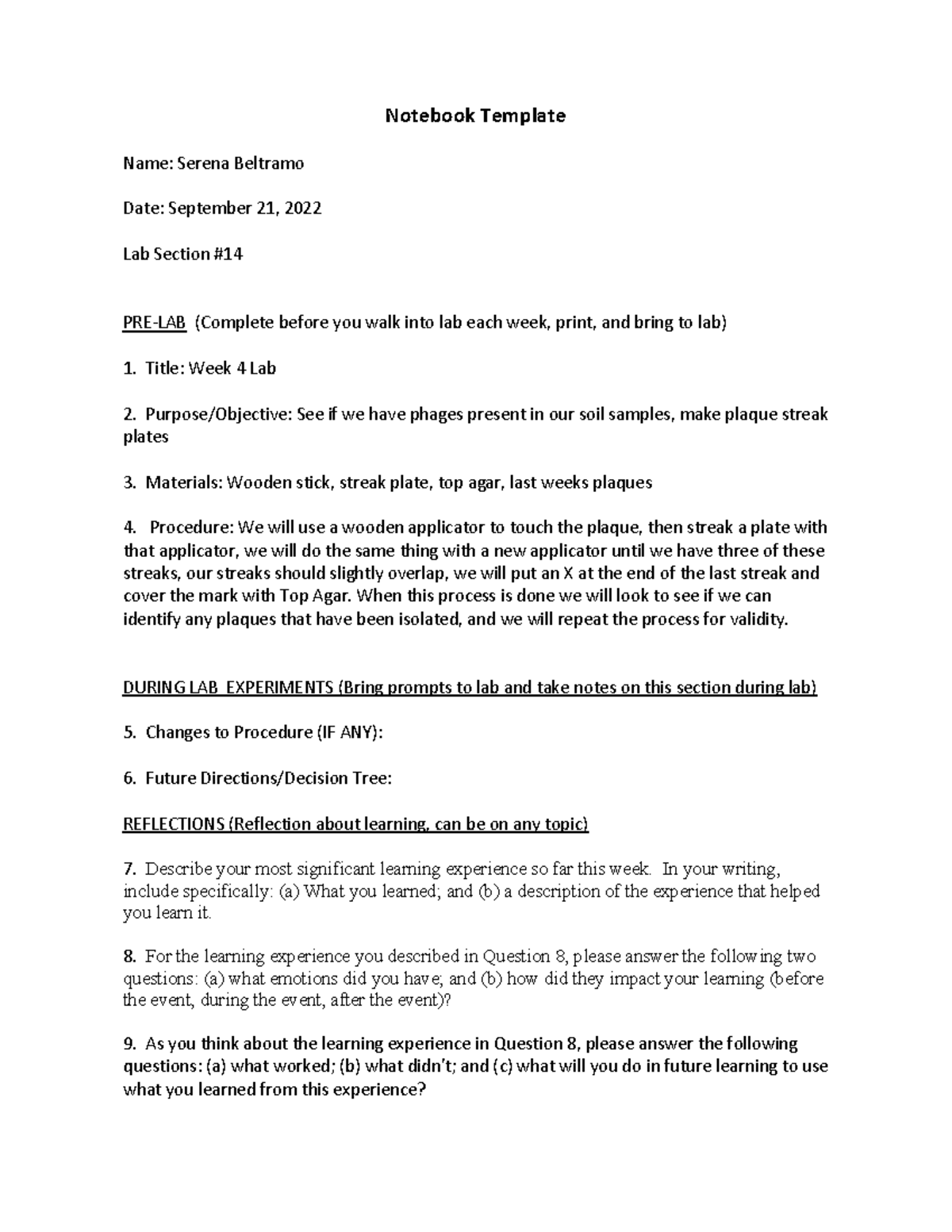 Prelab week 4 - Notebook Template Name: Serena Beltramo Date: September ...