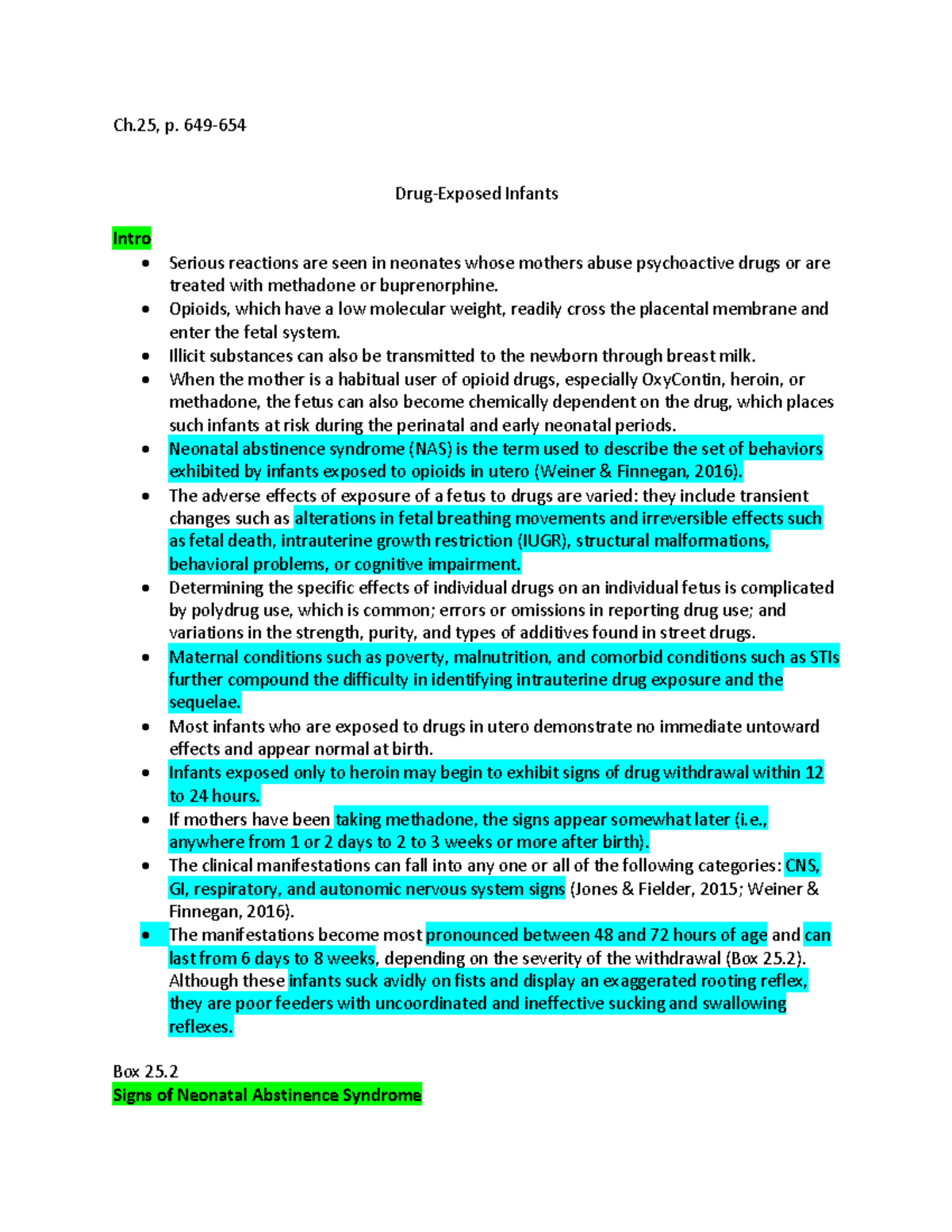 Ch.25, p. 649-654 - study notes - Ch, p. 649- Drug-Exposed Infants ...