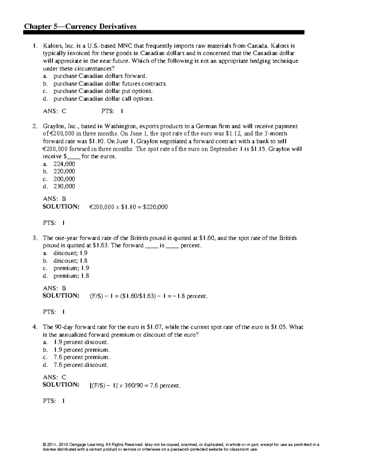 Quiz - Chapter 5 - © 2011, 2010 Cengage Learning. All Rights Reserved ...