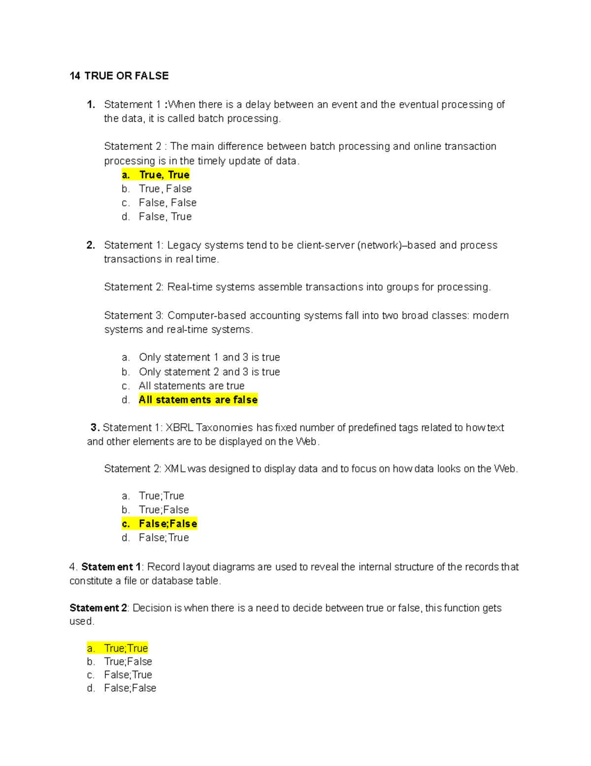 Chapter 6 Questions 1 - 14 TRUE OR FALSE 1. Statement 1 : When there is ...