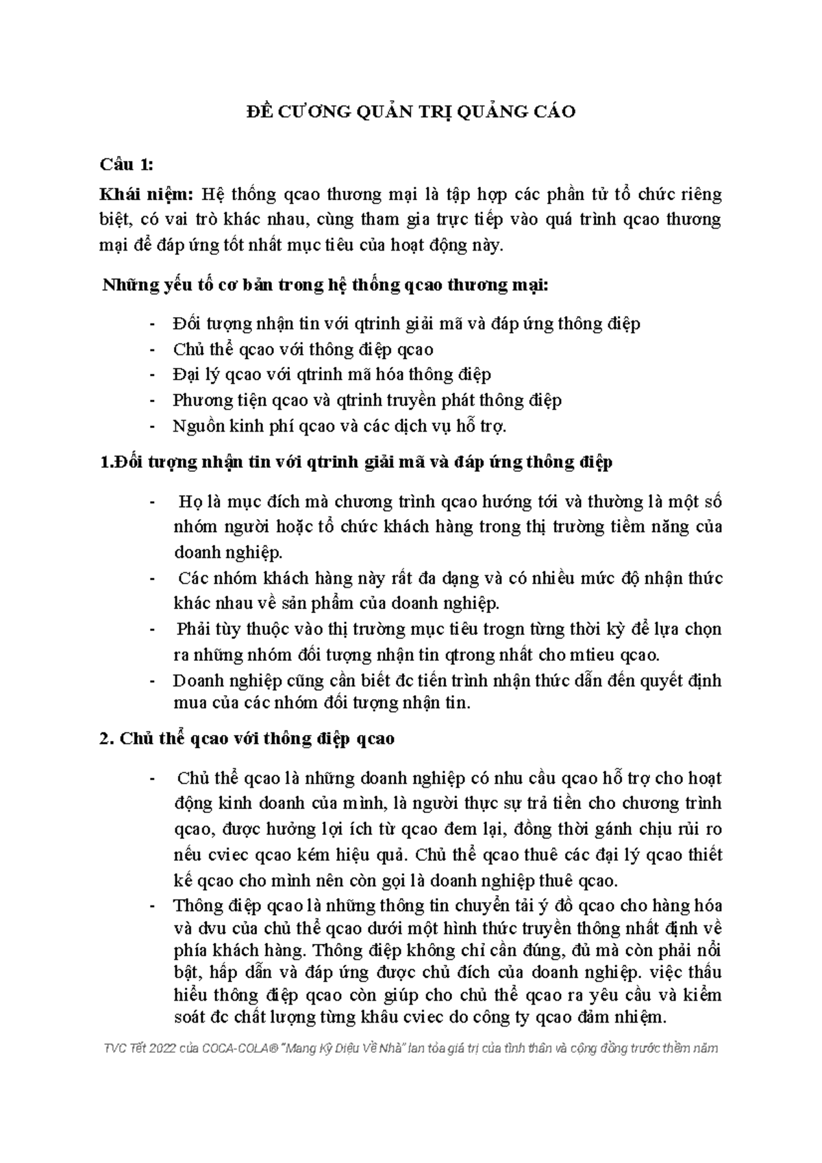 Đề cương QTQC - Đề cương QTQC vidu - ĐỀ CƯƠNG QUẢN TRỊ QUẢNG CÁO Câu 1: Khái niệm: Hệ thống qcao ...