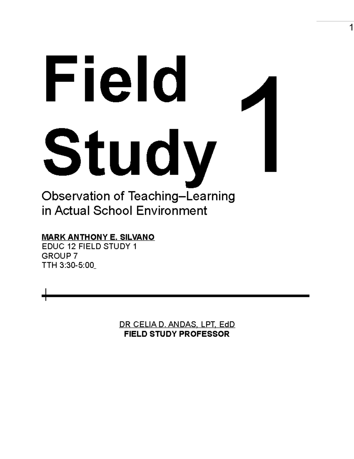 Field Study 1 - Episode 1,2,3,6,7 - Field Study Observation of Teaching–Learning in Actual ...