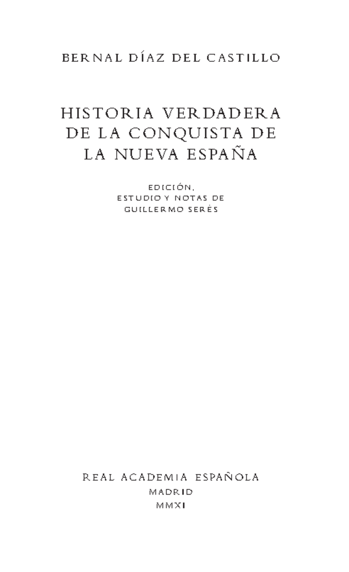 Hojear Historia verdadera de la conquista de la Nueva Espana - B E R N ...