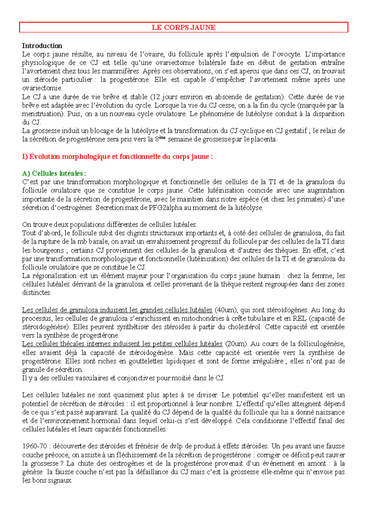 7. LE Corps Jaune - LE CORPS JAUNE Introduction Le corps jaune résulte ...