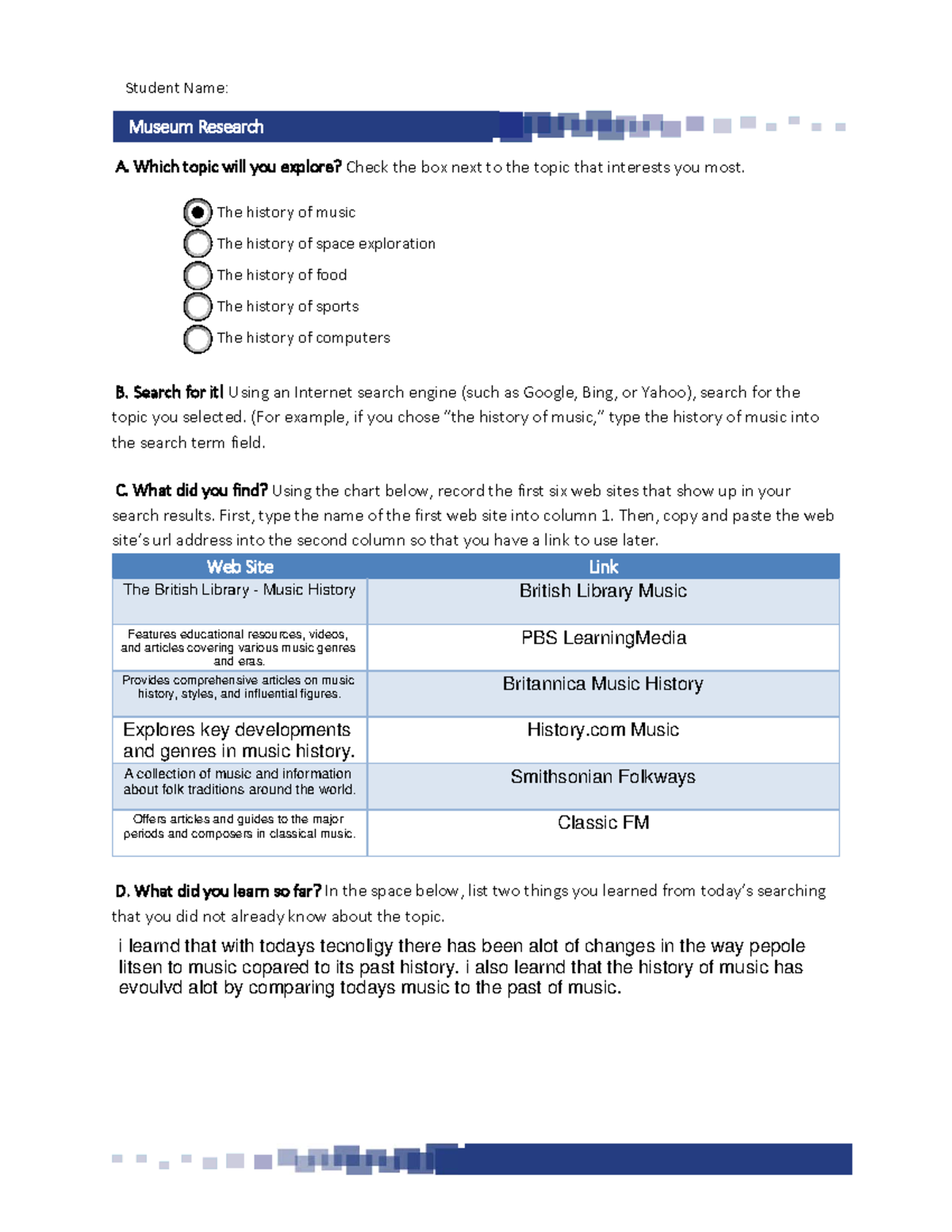 Museum Research - duhwudw uw - Student Name: Museum Research A. Which ...