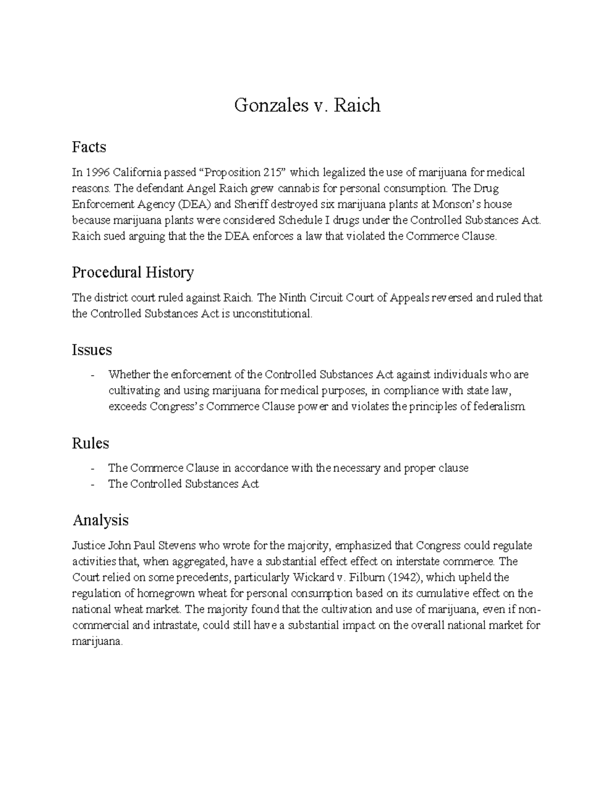 Gonzales v. Raich Case Brief - Gonzales v. Raich Facts In 1996 ...