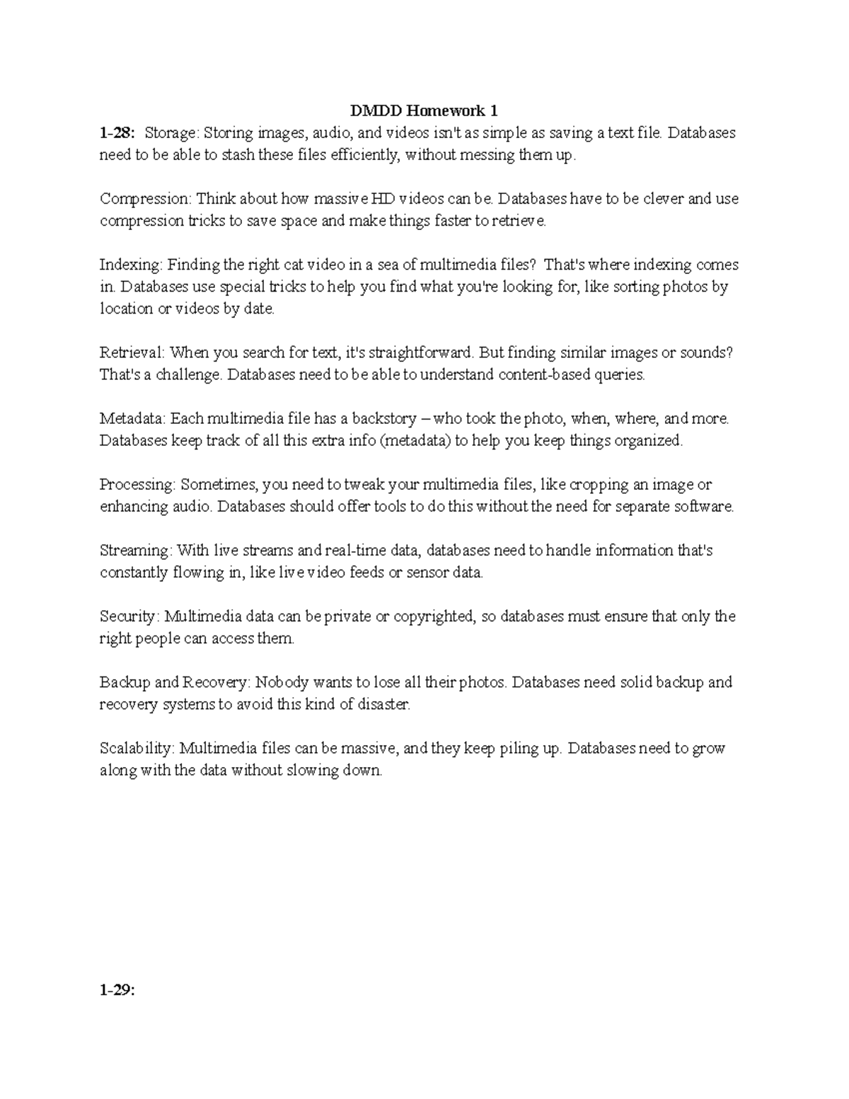 DMDD Homework 1 - Databases need to be able to stash these files efficiently, without messing ...