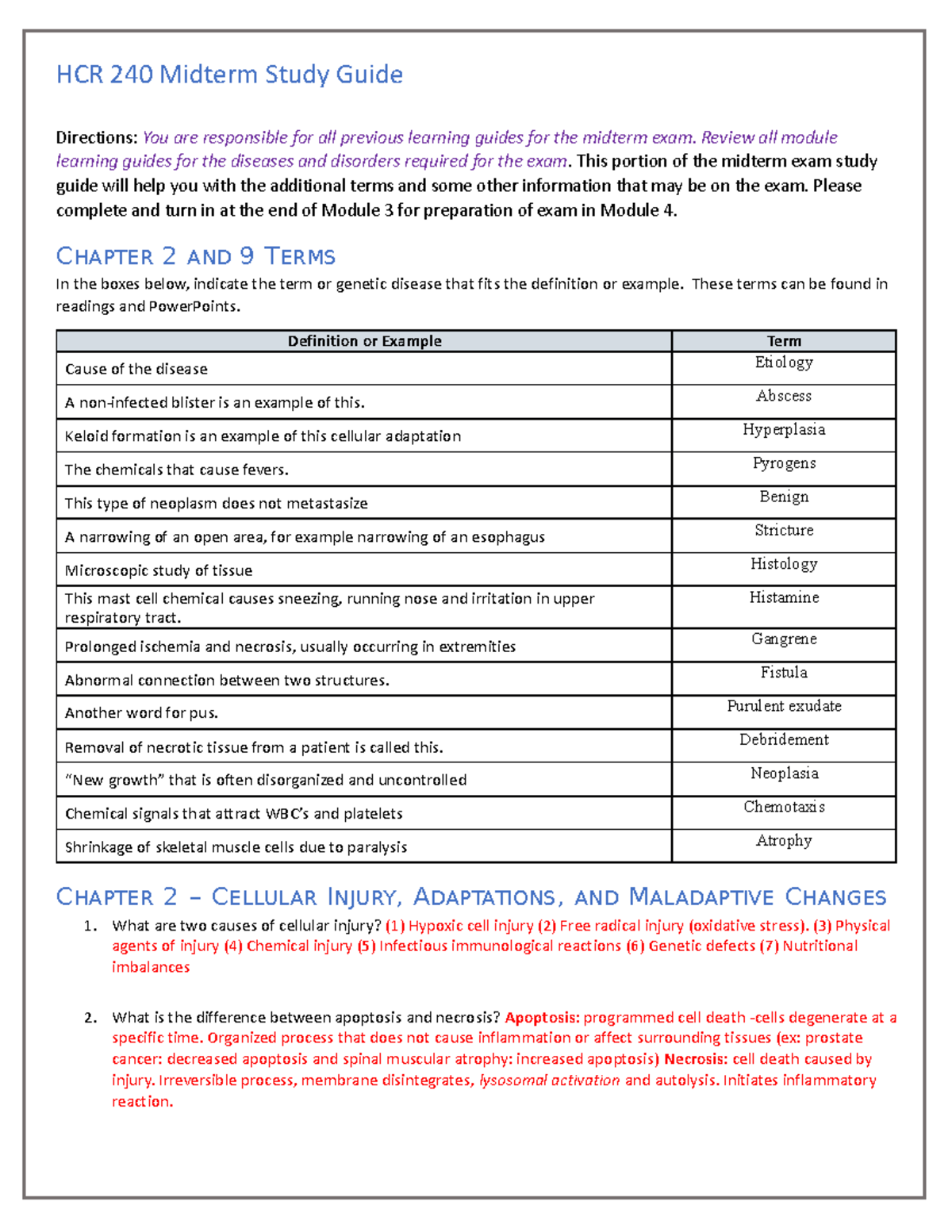 Complete study guide midterm - HCR 240 Midterm Study Guide Directions: You are responsible for ...