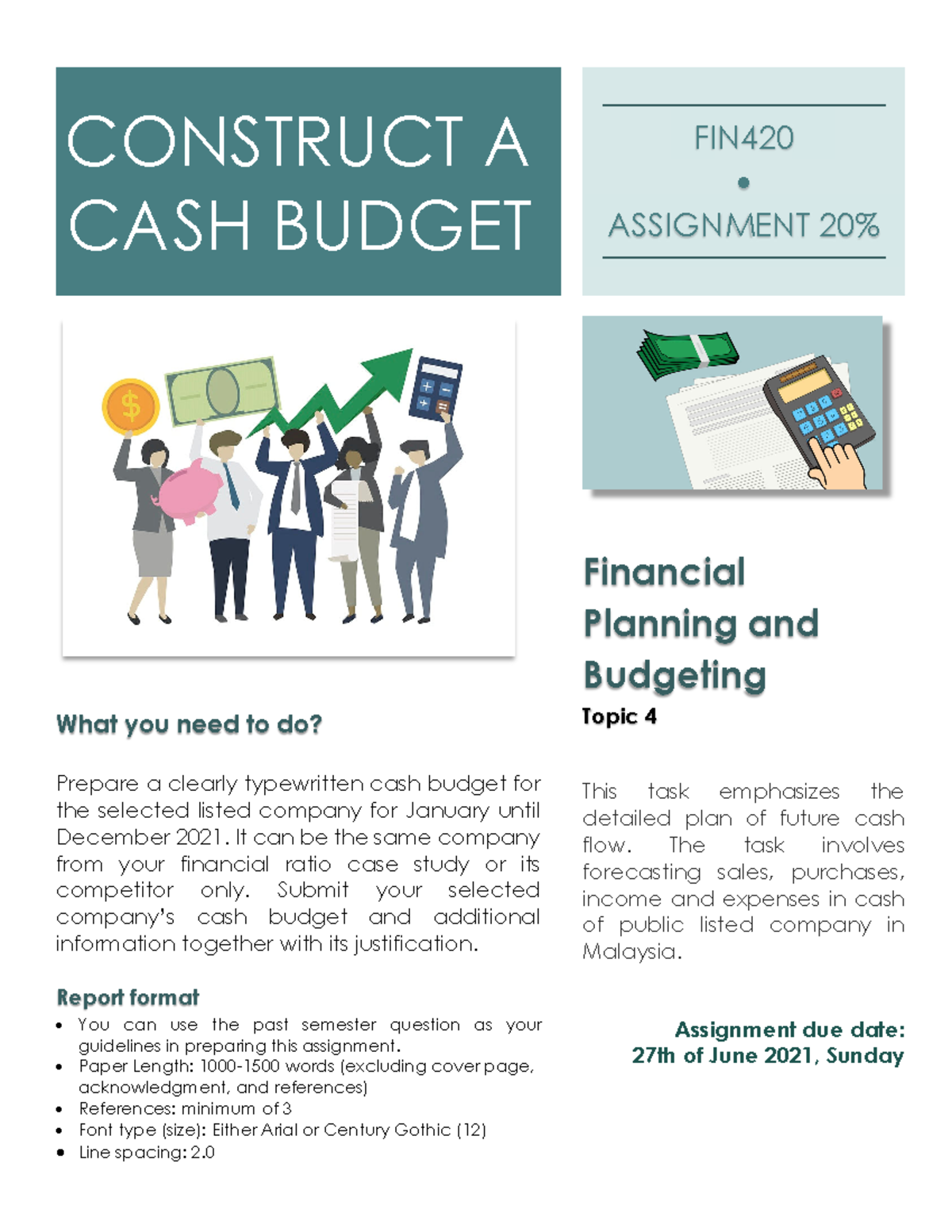 Cash Budget Assignment Instruction 2021 - CONSTRUCT A CASH BUDGET FIN ...