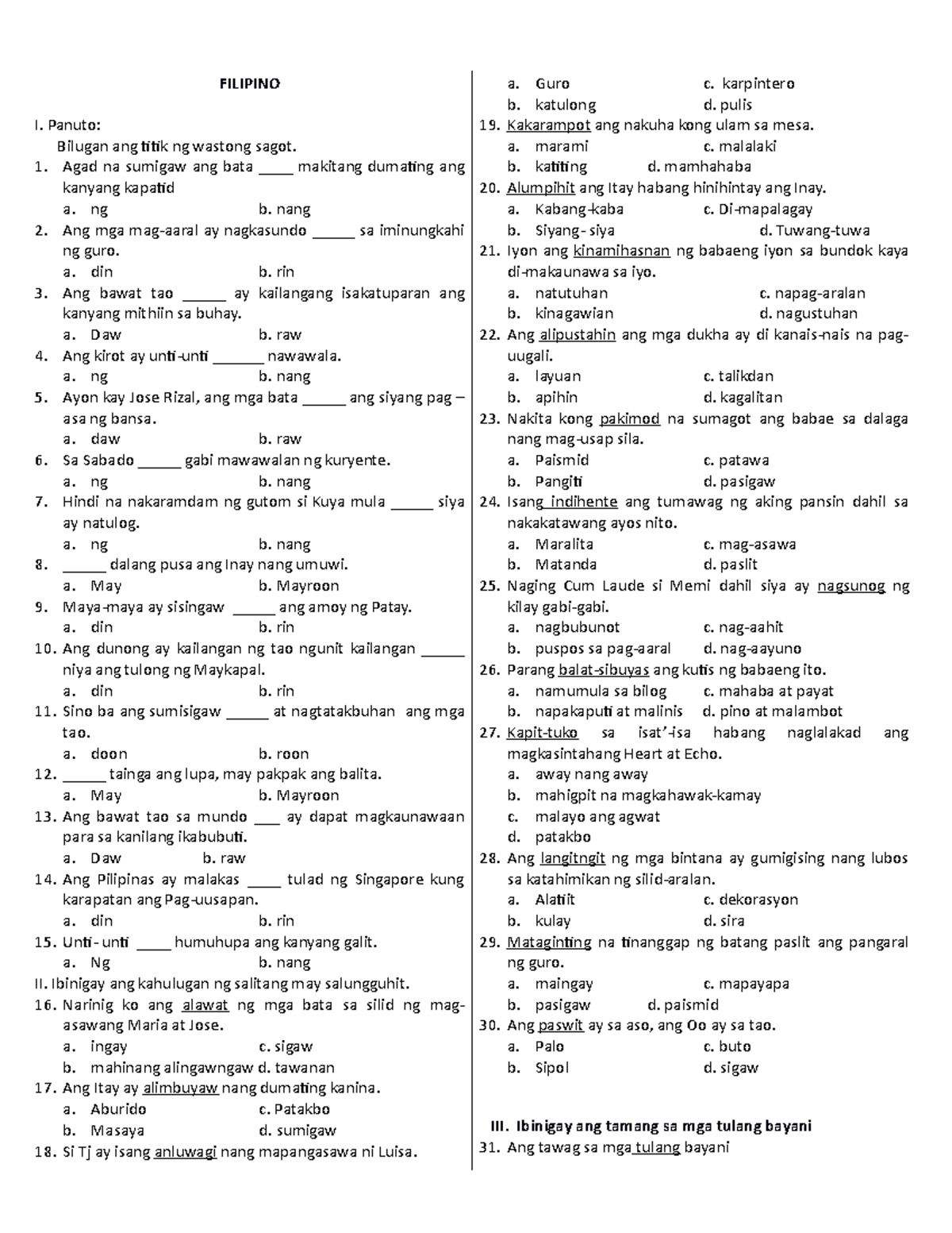 Filipino - Notes - FILIPINO I. Panuto: Bilugan ang titik ng wastong ...
