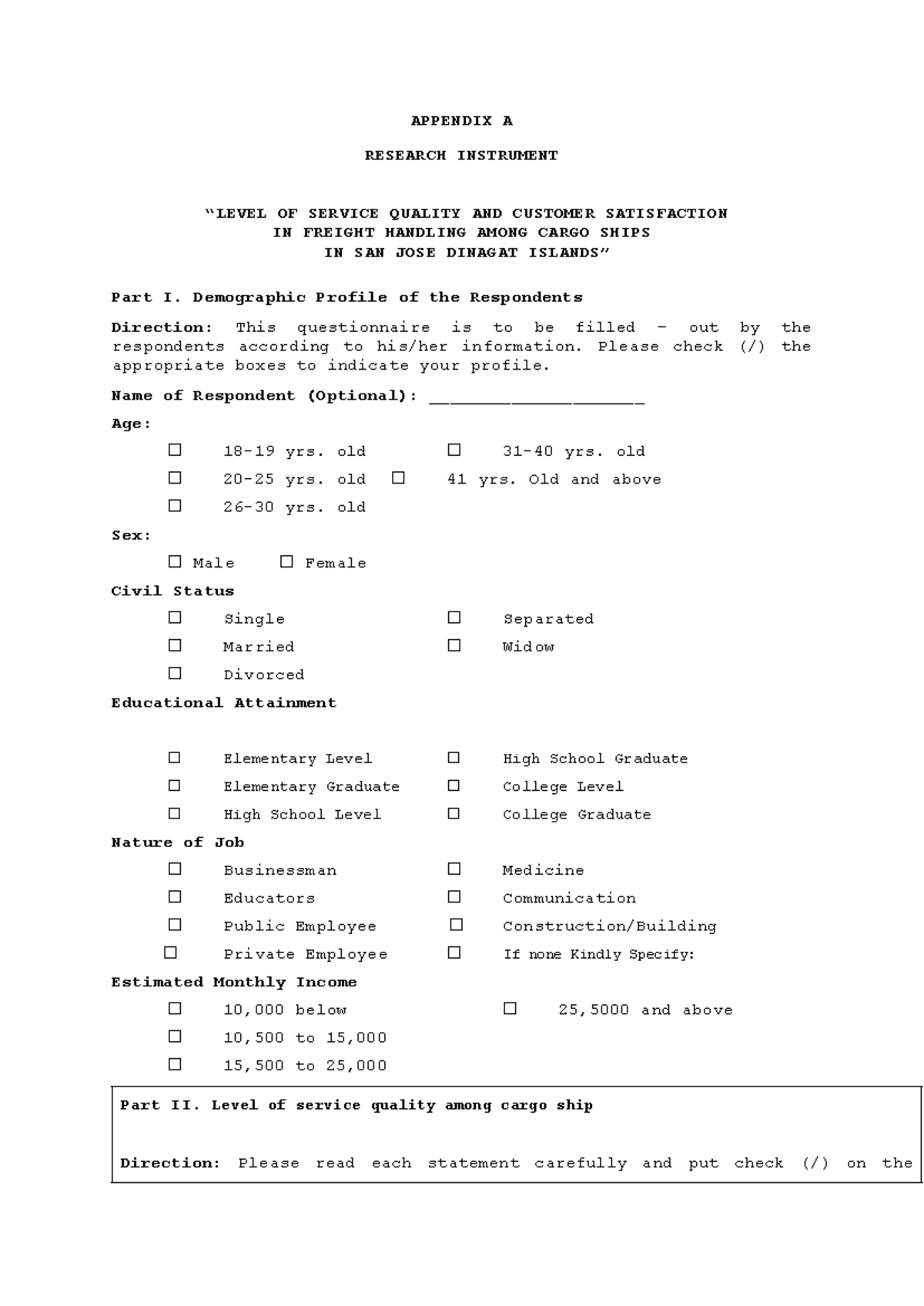 Questionaire - APPENDIX A RESEARCH INSTRUMENT “LEVEL OF SERVICE QUALITY ...