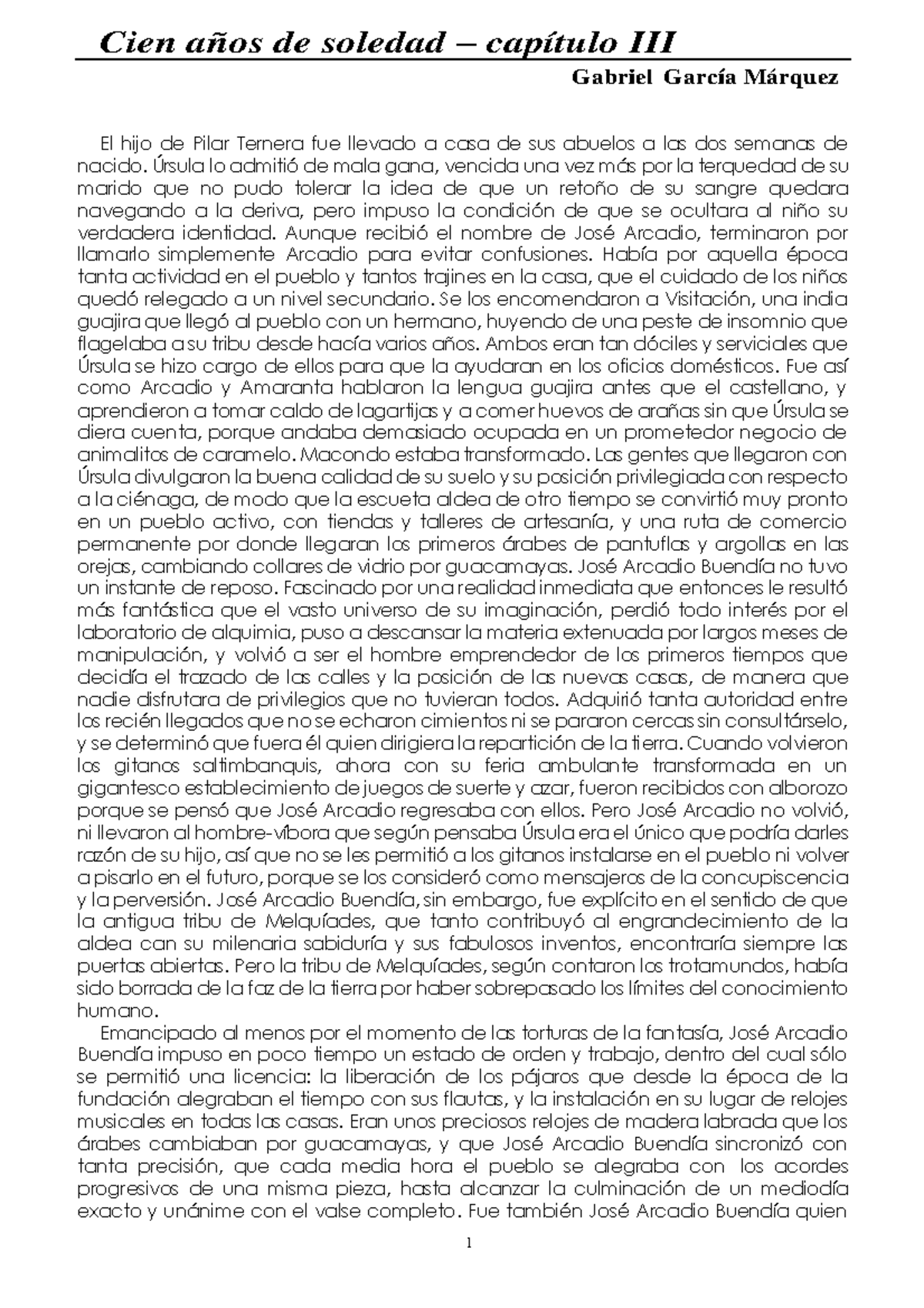 Capitulo III- CIEN AÑOS DE Soledad - Gabriel García Márquez El hijo de ...