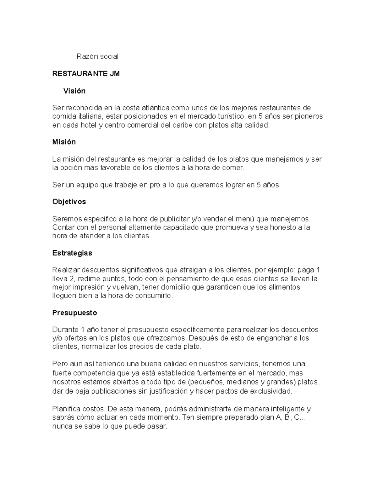 Razón social - Razón social RESTAURANTE JM Visión Ser reconocida en la ...