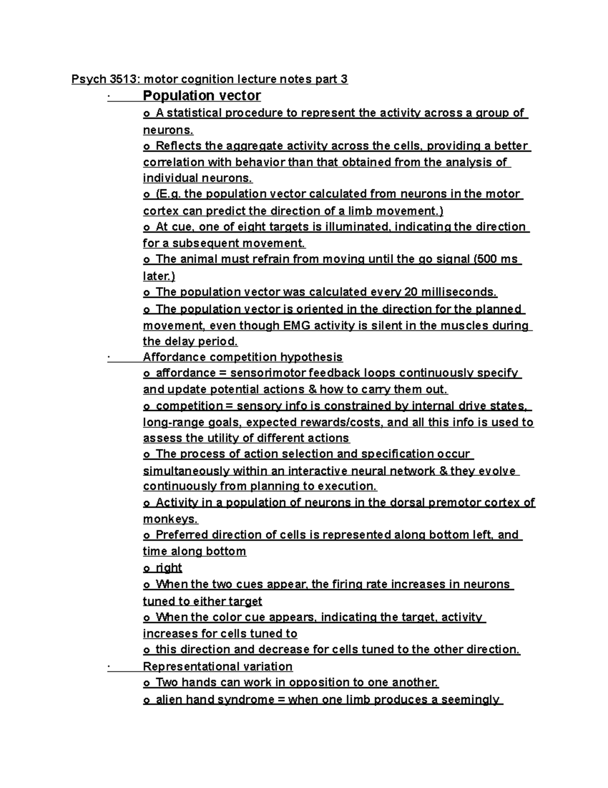 Psych 3513 motor cognition lecture notes part 3 - o Reflects the ...