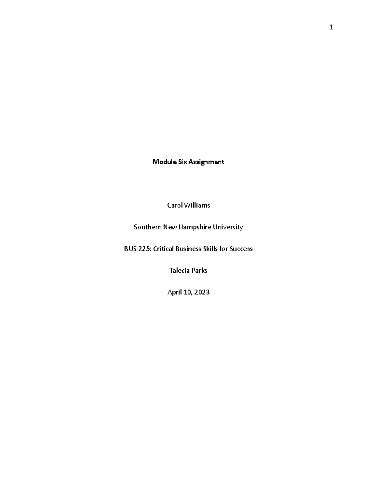BUS225 Module Six Assignment - 1 Module Six Assignment Carol Williams ...