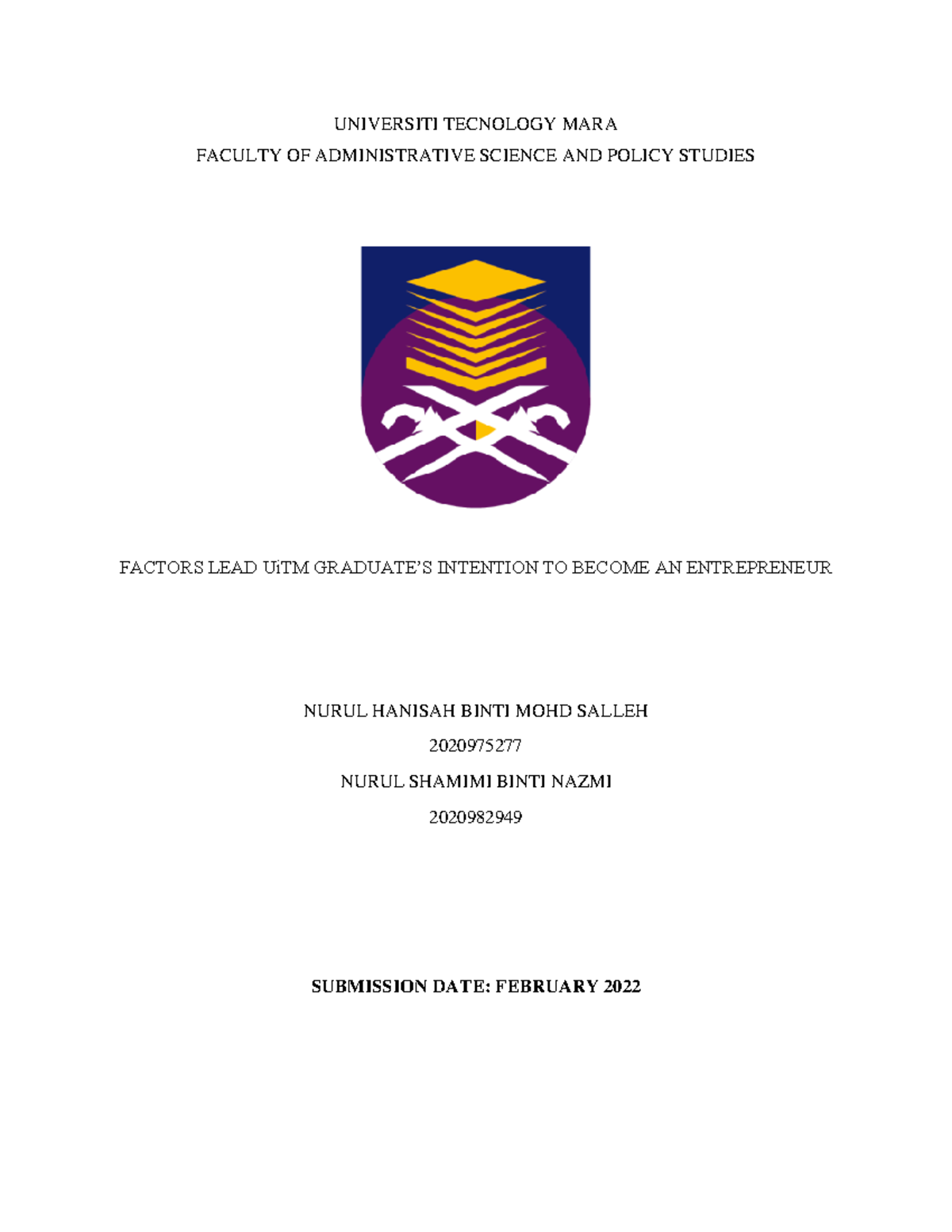 FACTORS LEAD UiTM GRADUATE’S INTENTION TO BECOME AN ENTREPRENEUR ...