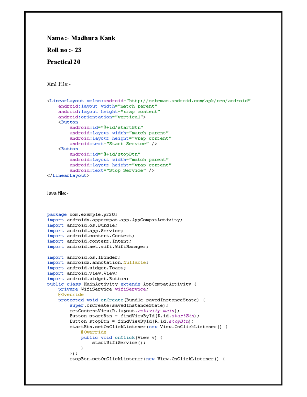 Pr20 - notes - Name :- Madhura Kank Roll no :- 23 Practical 20 Xml File:-