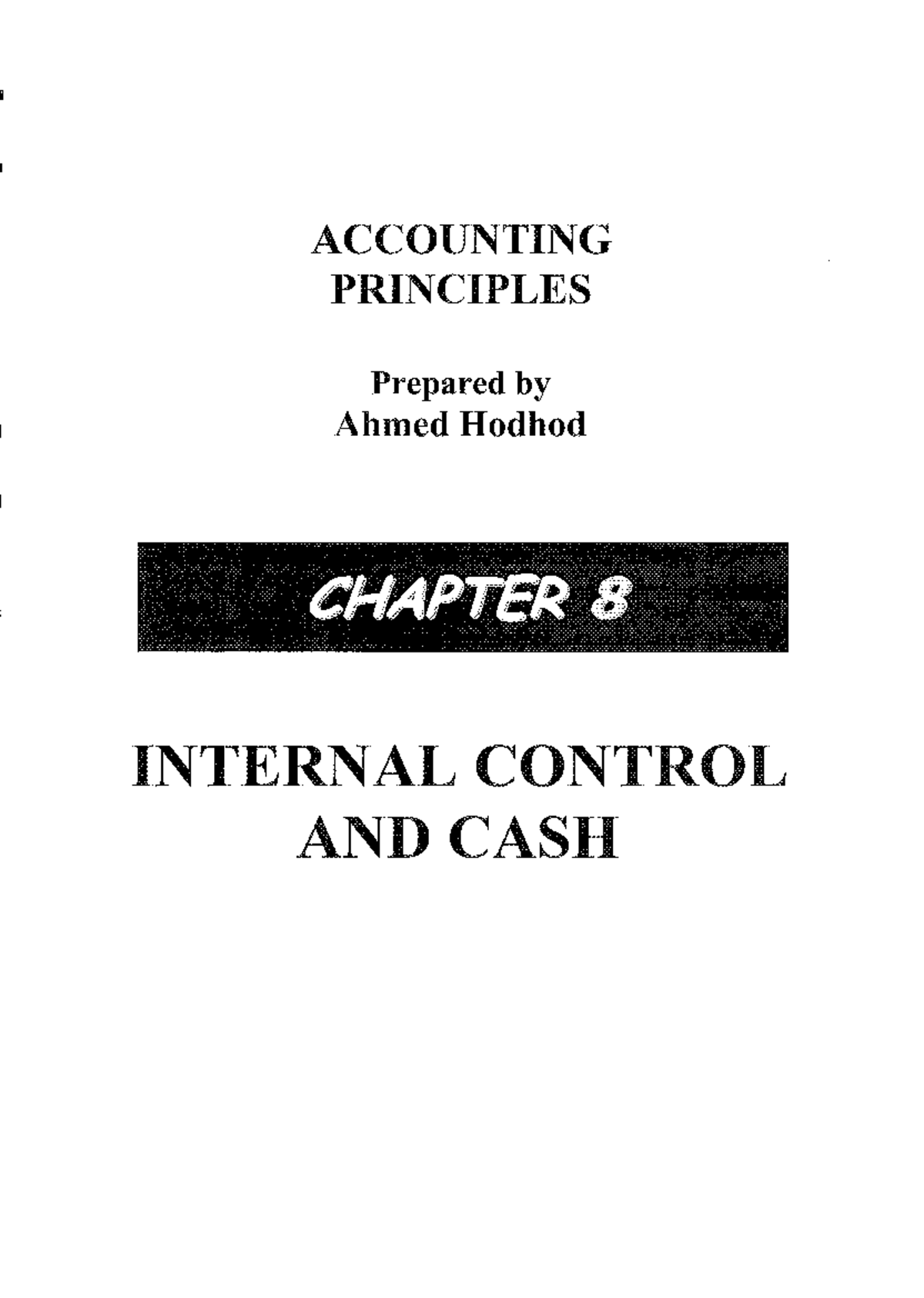 Ch.8 Internal Control and Cash - Accounting principles - Studocu