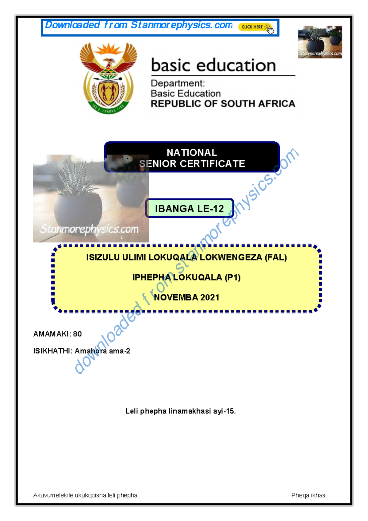 Isi Zulu FAL Grade 12 NSC November 2021 P1 and Memo - AMAMAKI: 80 ... Isi Zulu FAL Grade 12 NSC November 2021 P1 and Memo - AMAMAKI: 80 ...