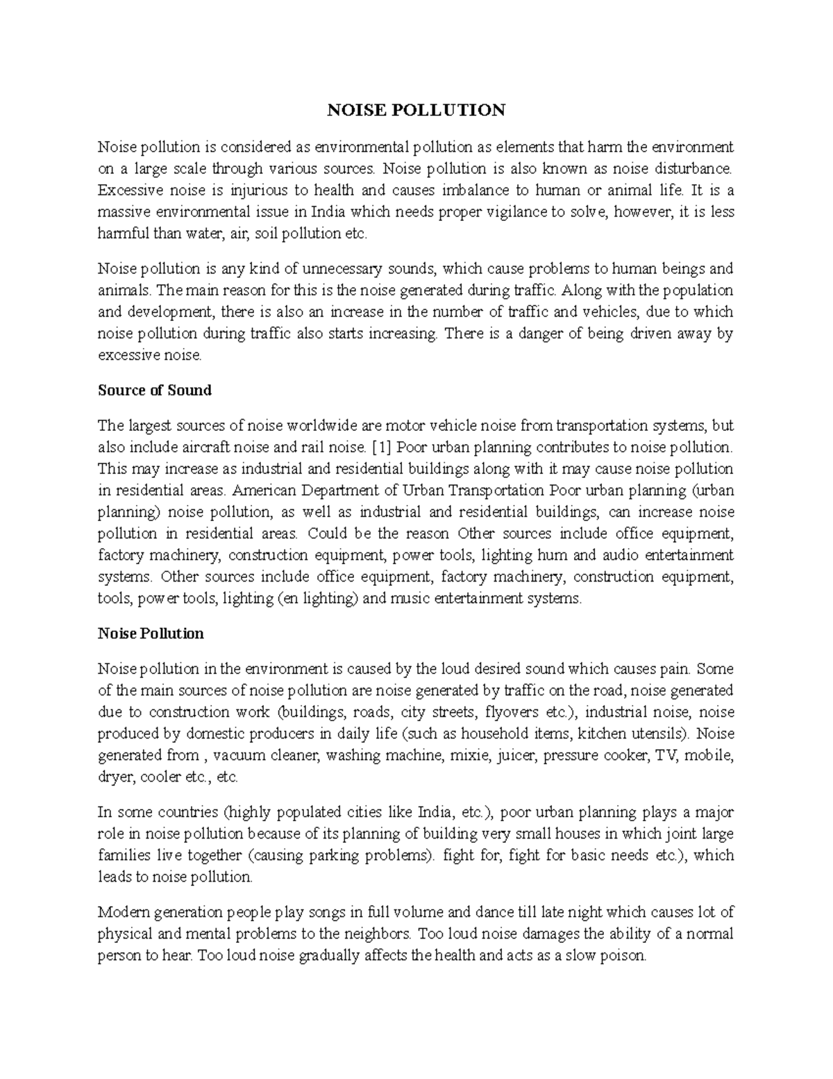 Noise Pollution - NOISE POLLUTION Noise pollution is considered as ...