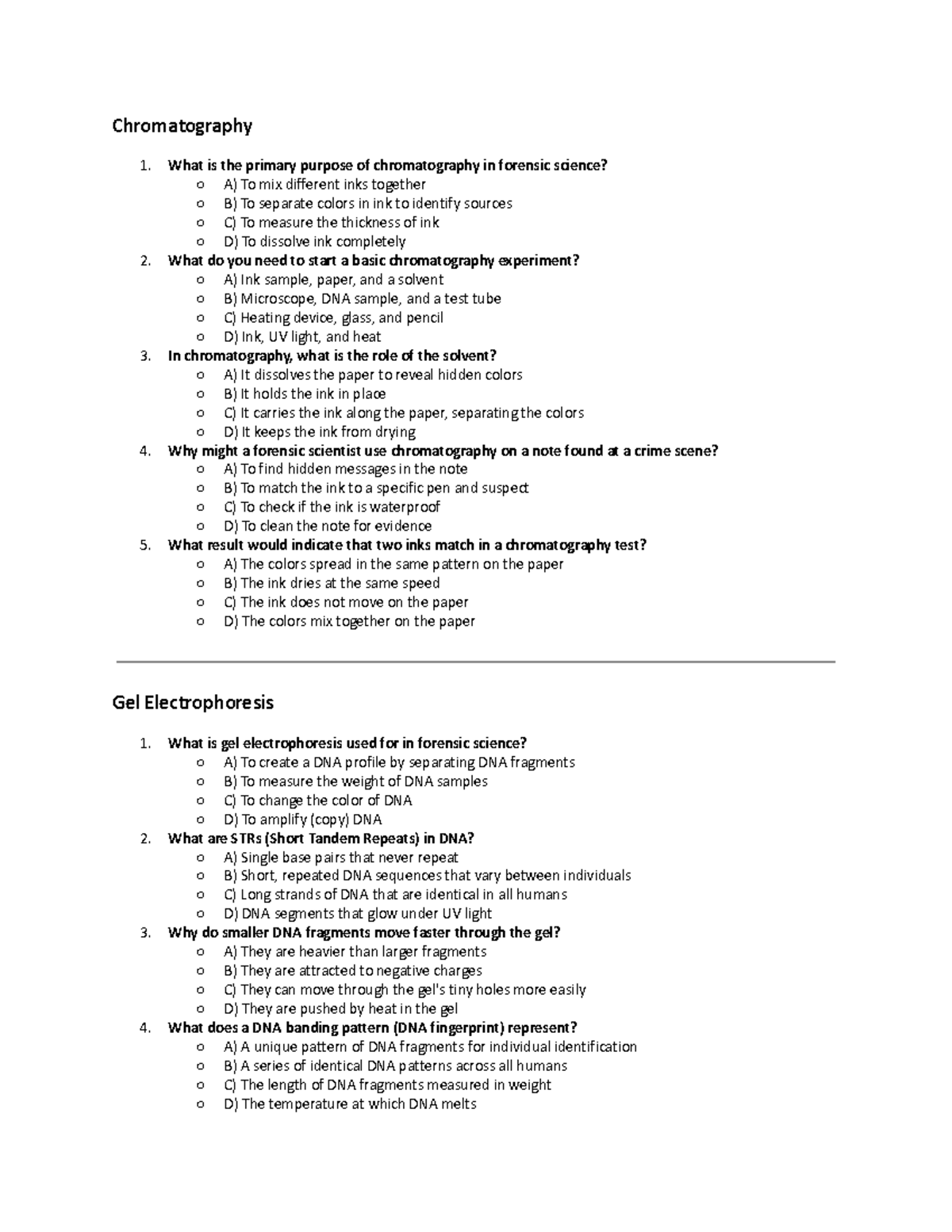 forensics practice questions - Chromatography 1. What is the primary ...