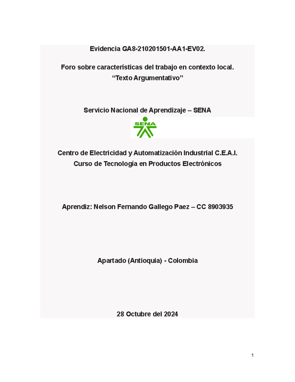 Texto argumentativo Ev Foro características trabajo contexto local. GA8-2102015 01-AA1-EV02 ...
