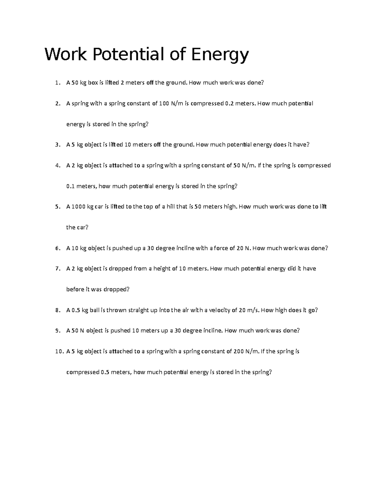 Work Potential of Energy - How much work was done? A spring with a ...