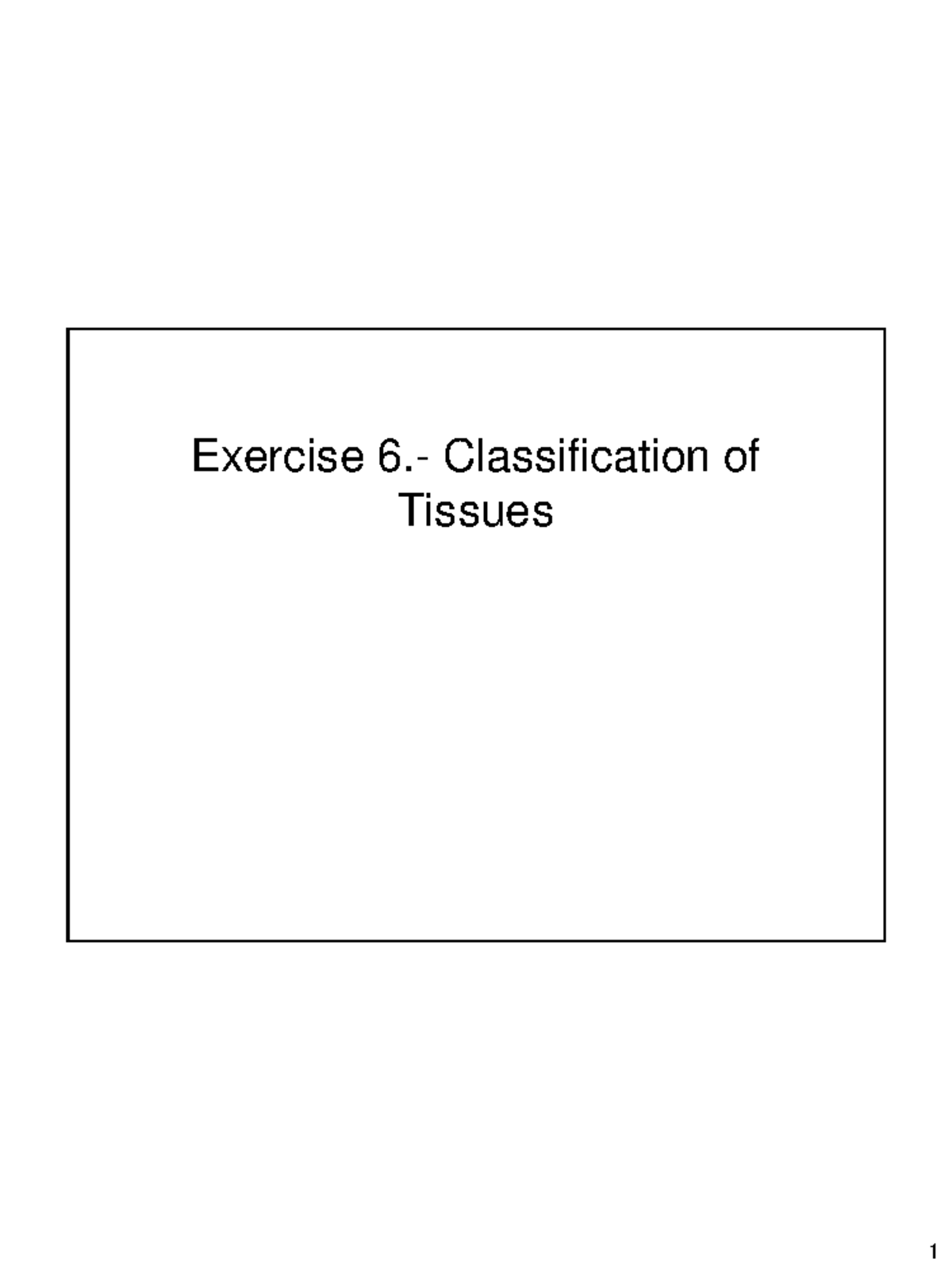 Module 2 (epithelial tissue integumentary system) - Exercise 6 ...