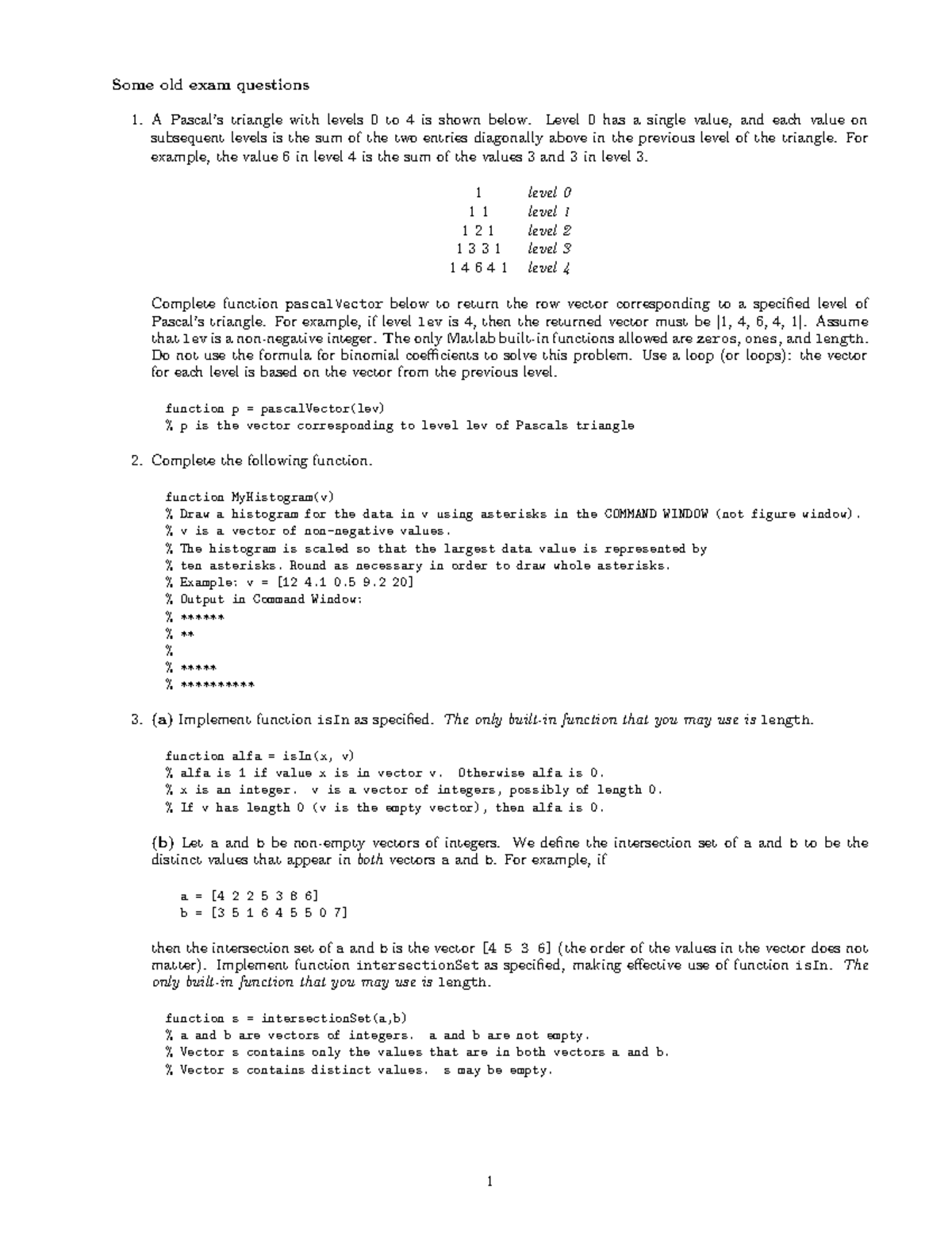 Final Review Qs - Some old exam questions 1. A Pascal’s triangle with levels 0 to 4 is shown ...