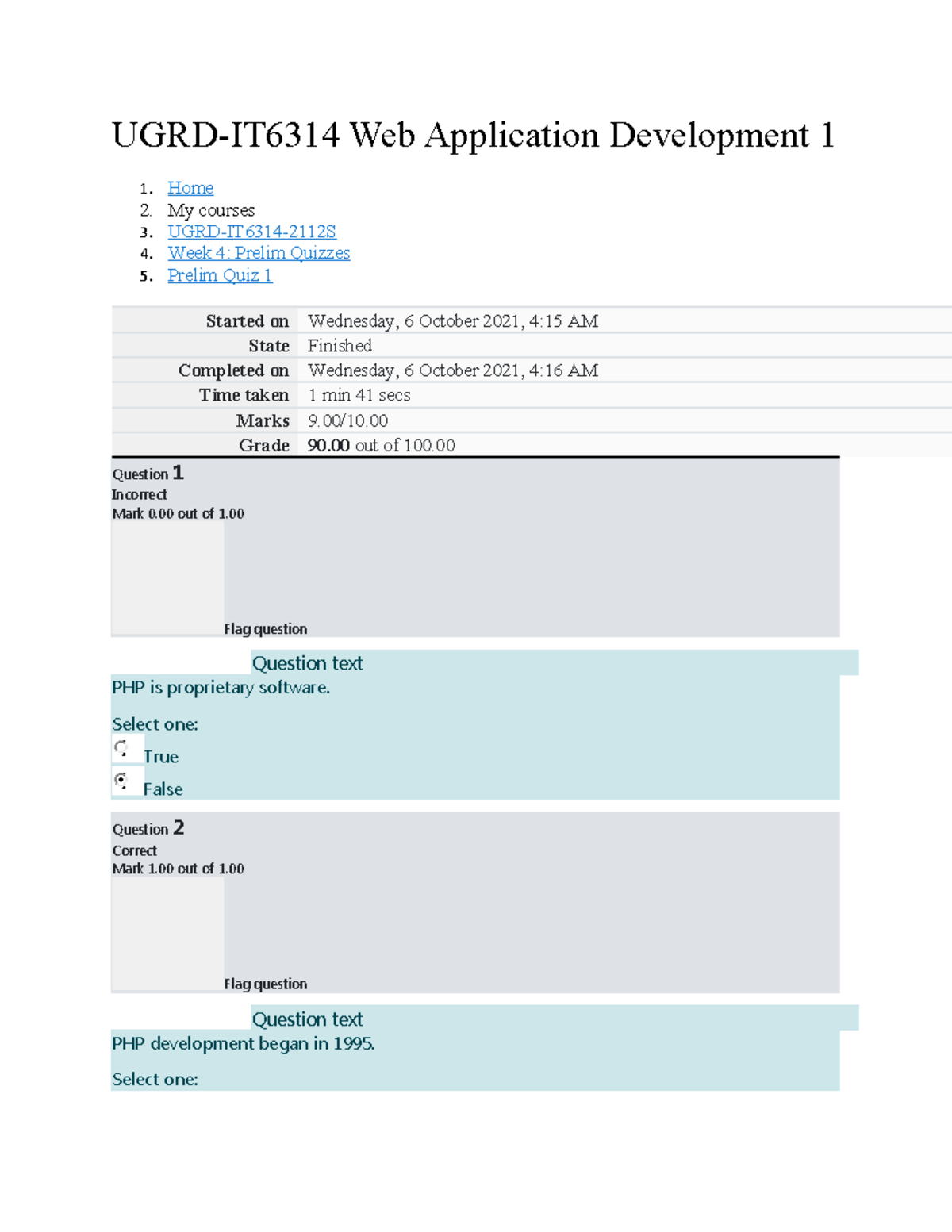 What will be the output of the following PHP code? - UGRD-IT6314 Web Application Development 1 1 ...
