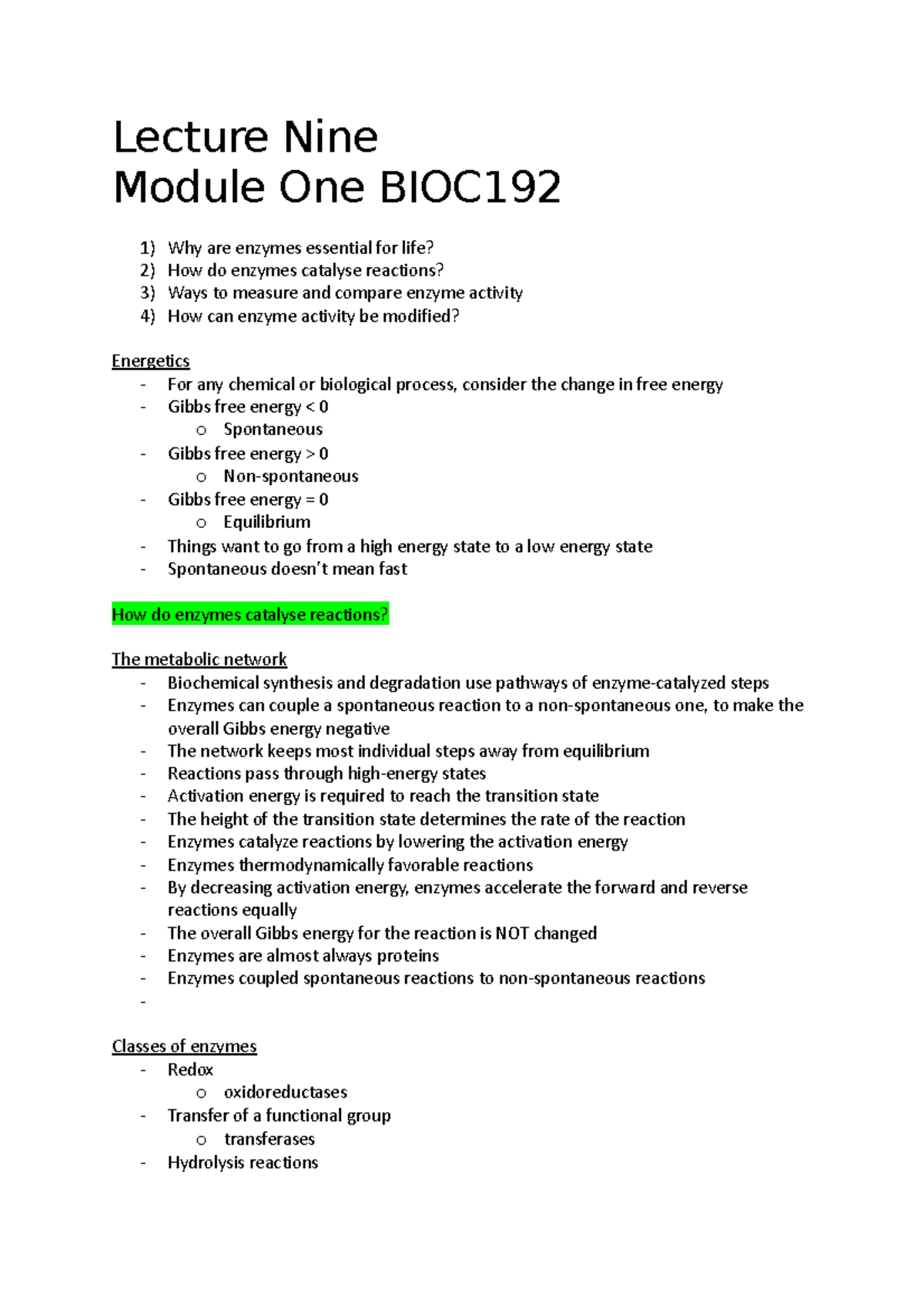 Lecture Nine BIOC192 - Lecture Nine Module One BIOC Why are enzymes essential for life? How do ...
