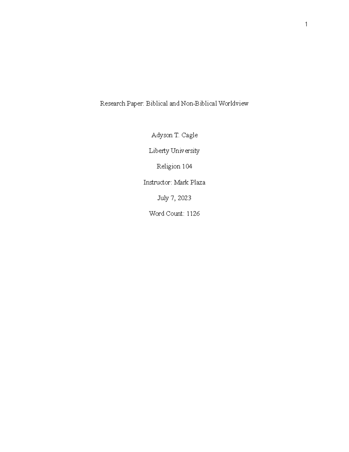 Research Paper Biblical and Non-Biblical Worldview - Cagle Liberty ...